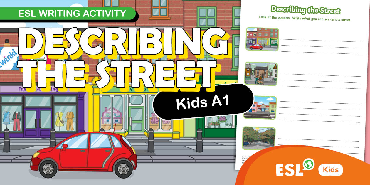 ESL Street Description Activity for Kids
