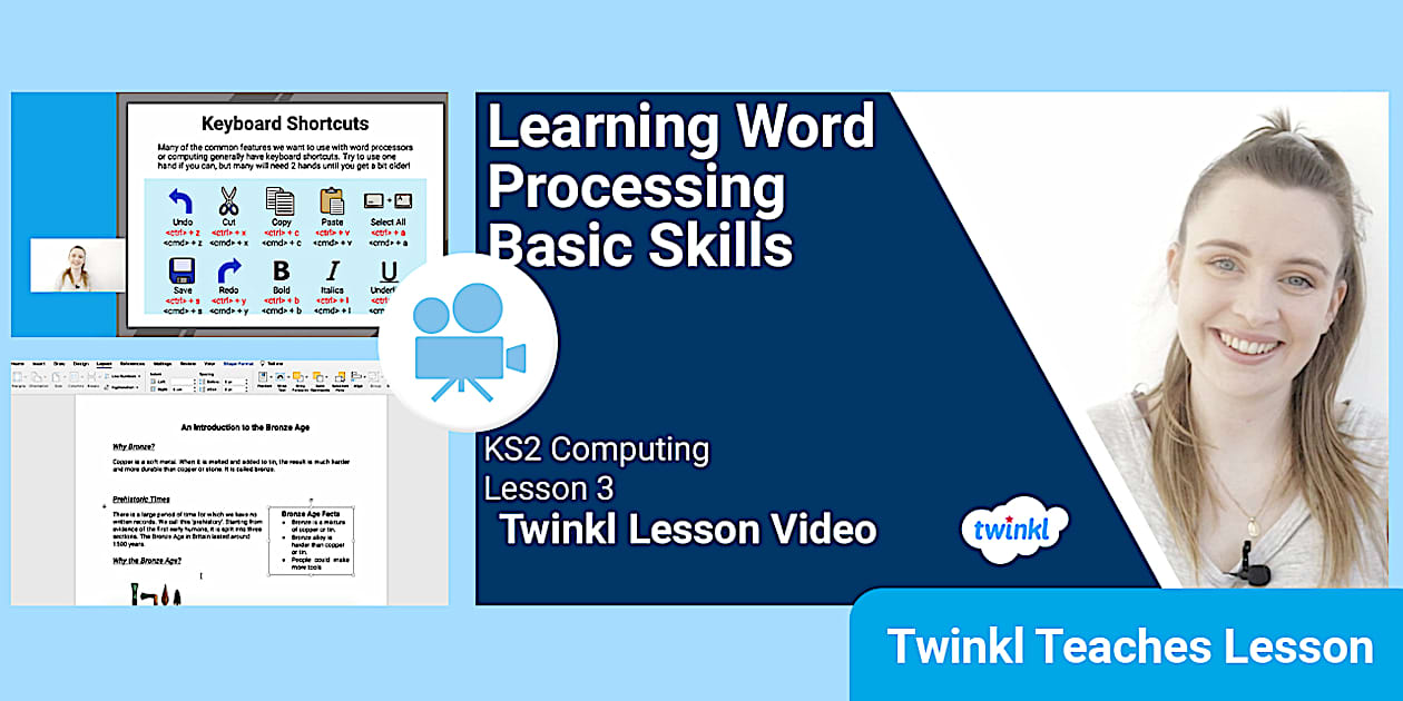 Lower KS2 (Ages 7-9) Word Processing: Basic Skills Lesson 3