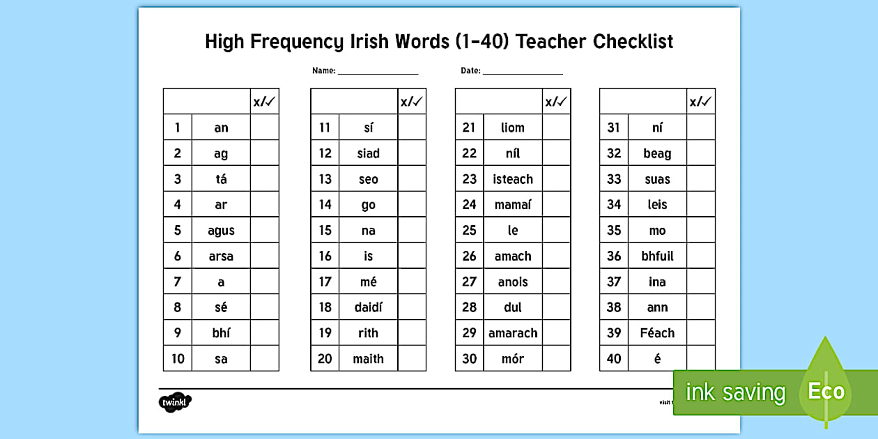 Editable High Frequency Irish Words (1-40) Teacher Checklist Gaeilge