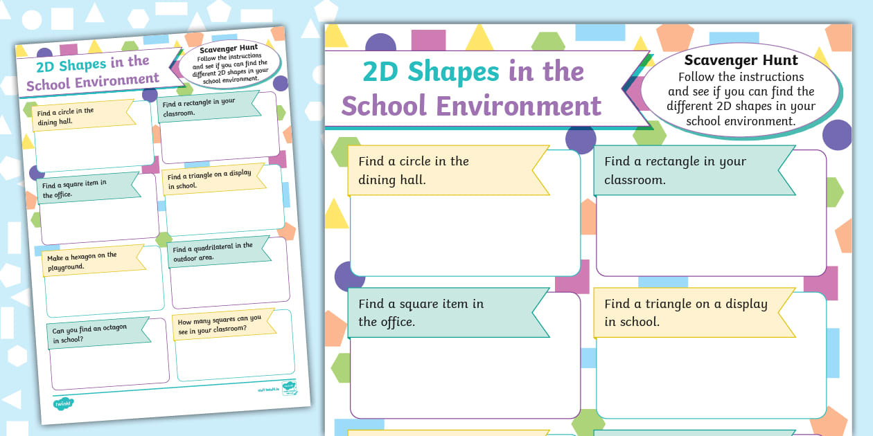 2D Shapes in the School Environment Scavenger Hunt - Twinkl