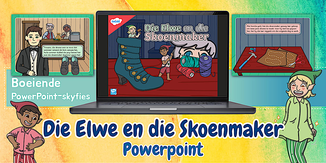 GF - Die Elwe en die Skoenmaker - PPT