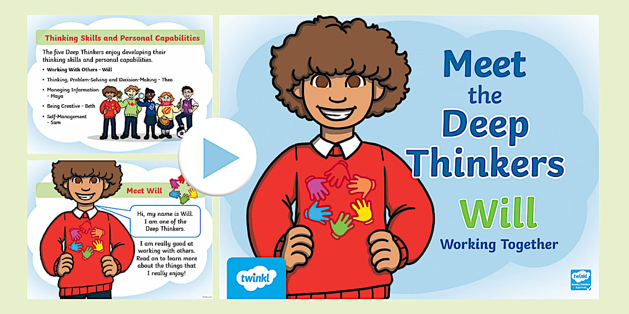 Meet the Deep Thinkers Will Working With Others PowerPoint