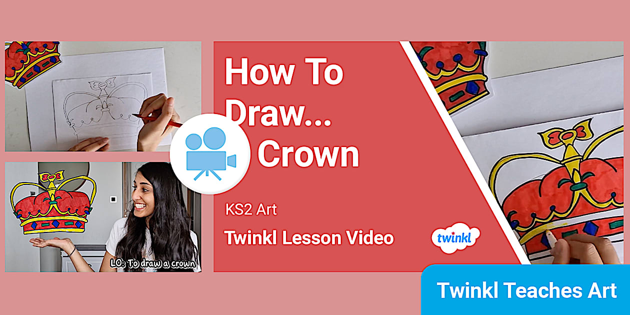 KS2 (Ages 7-11) Art Video Lesson: How To Draw... A Crown