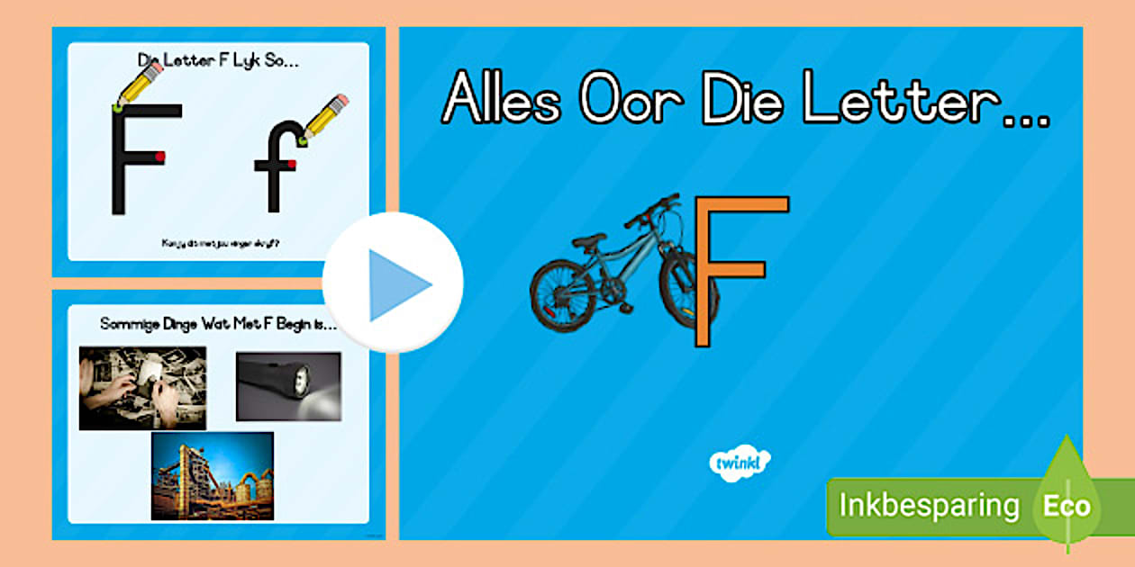 Alles Oor Die Letter F Powerpoint - Twinkl