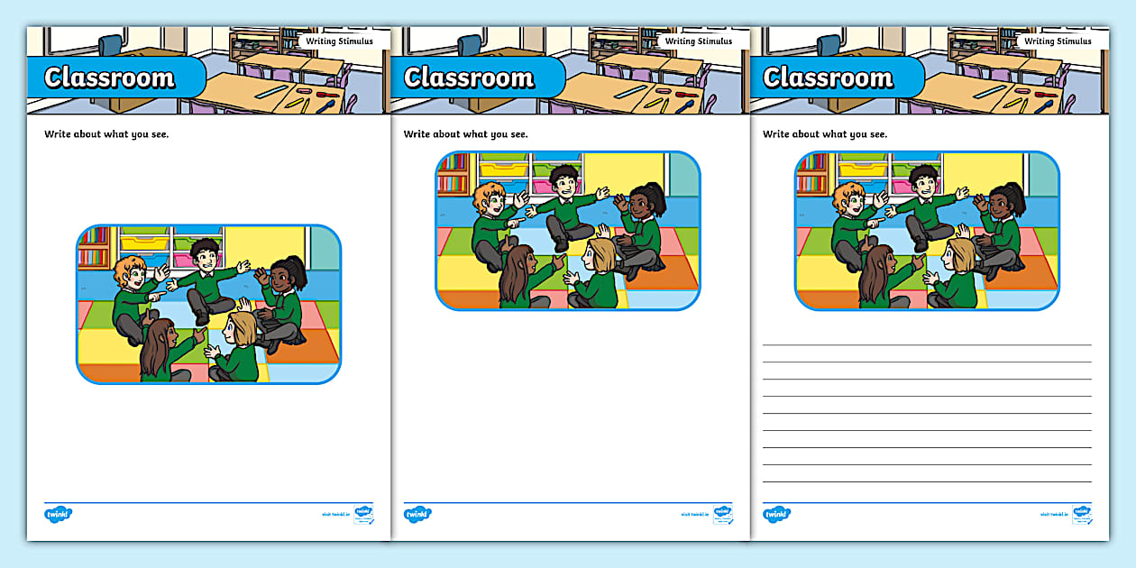 Writing Stimulus - Classroom (teacher made) - Twinkl