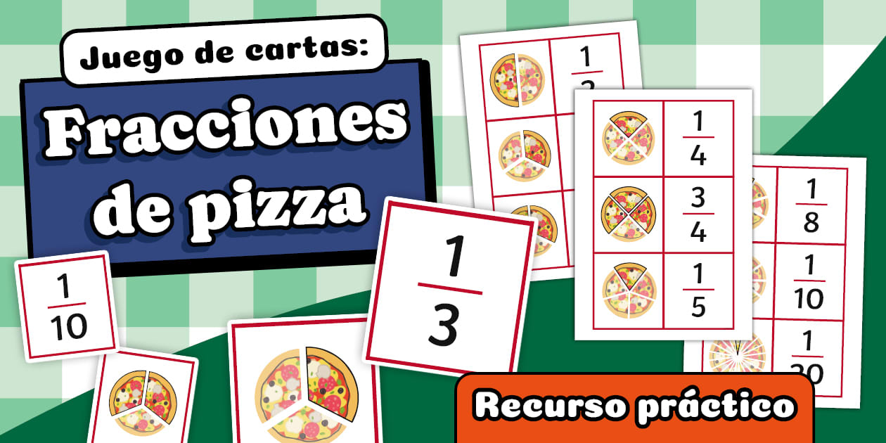 Juego de cartas: Fracciones de pizza - Primer ciclo