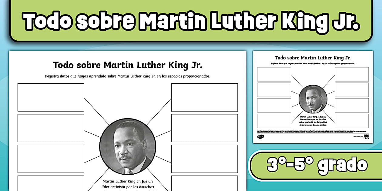 Todo sobre Martin Luther King Jr. para 3°-5° grado