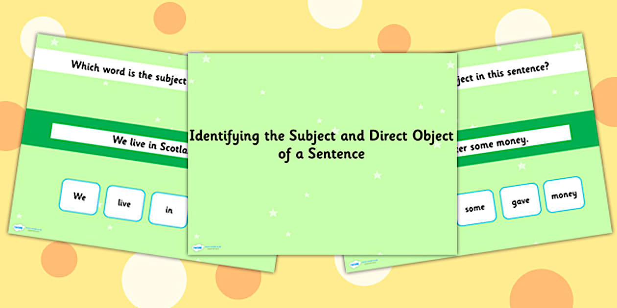 Identifying the Subject and Direct Object of a Sentence Grammar Language
