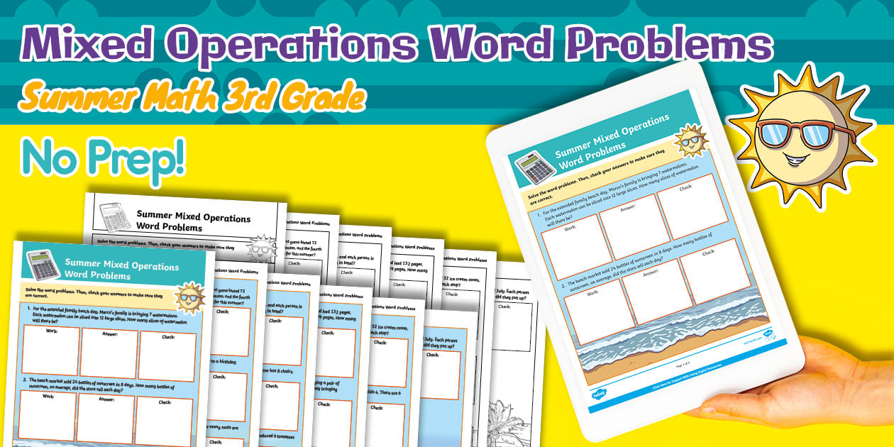 Third Grade Summer Mixed Operations Word Problems - Twinkl