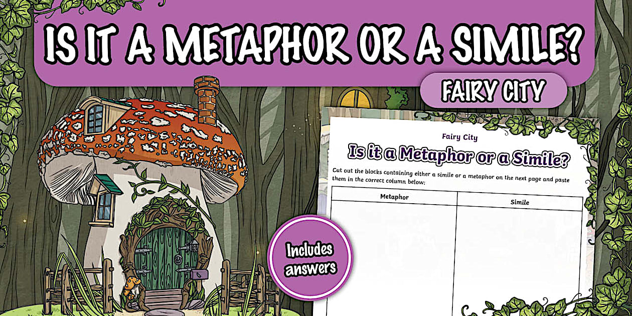 IP English Fairy City Is it a Metaphor or a Simile?