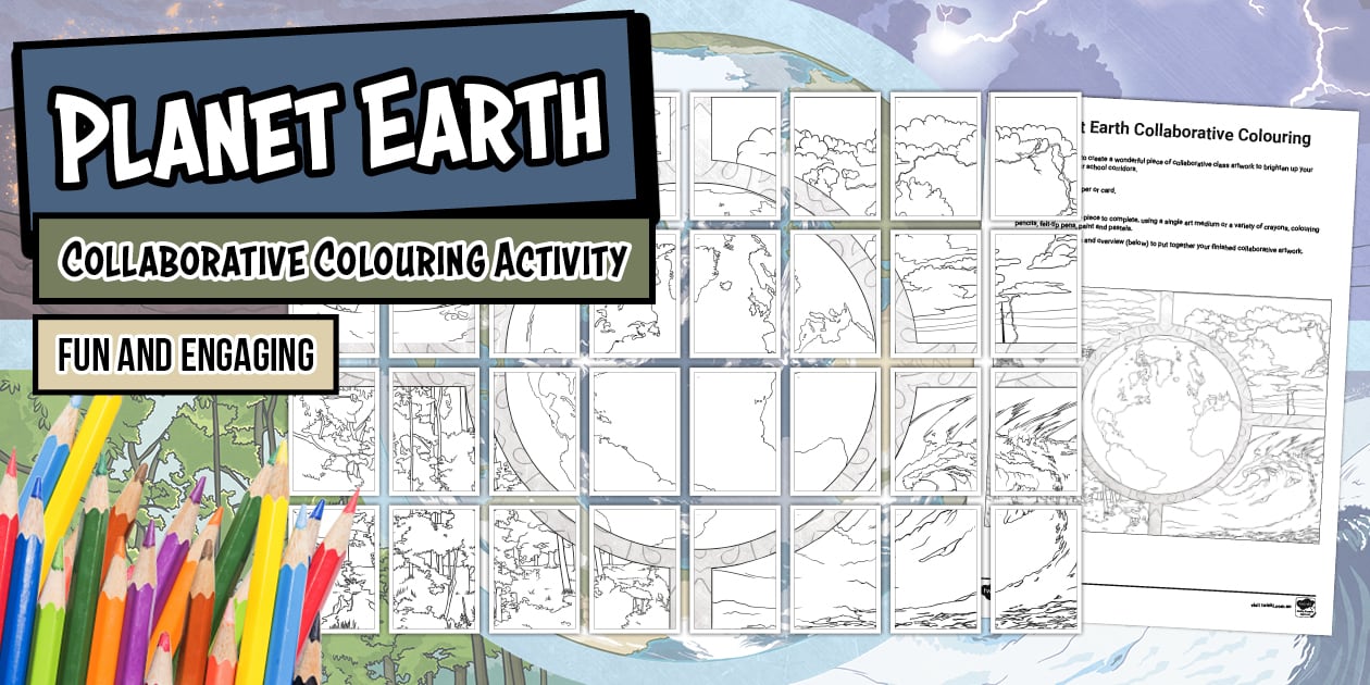* NEW * Planet Earth Collaborative Colouring Activity