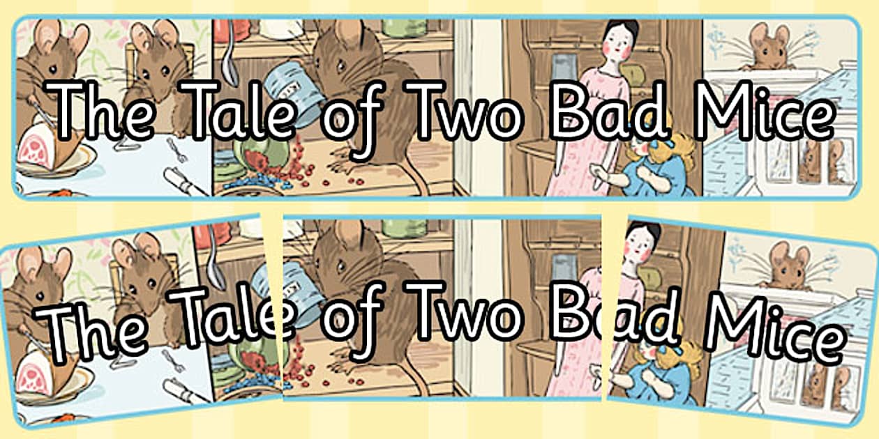 The Tale of Two Bad Mice Display Banner - Twinkl