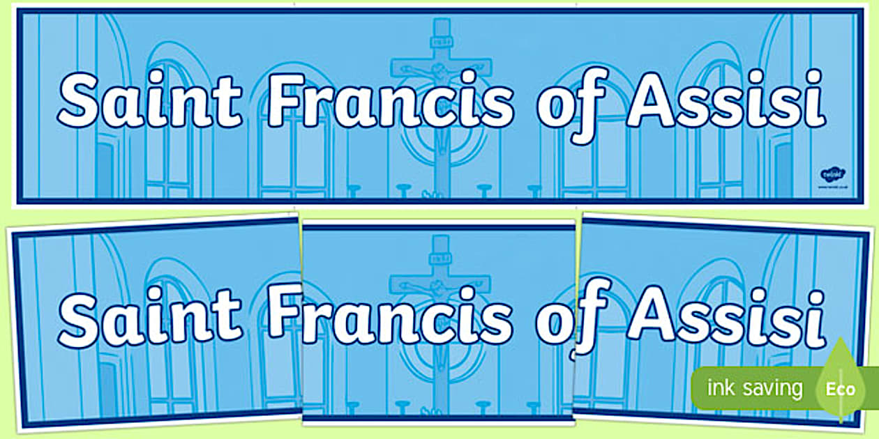 Saint Francis of Assisi Display Banner (teacher made)