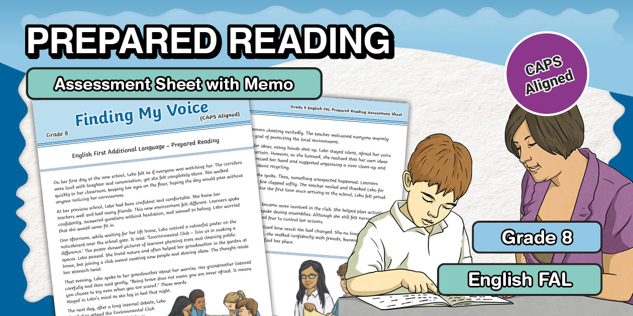 Grade 8 English FAL Prepared Reading Assessment Sheet with Memo (CAPS ...