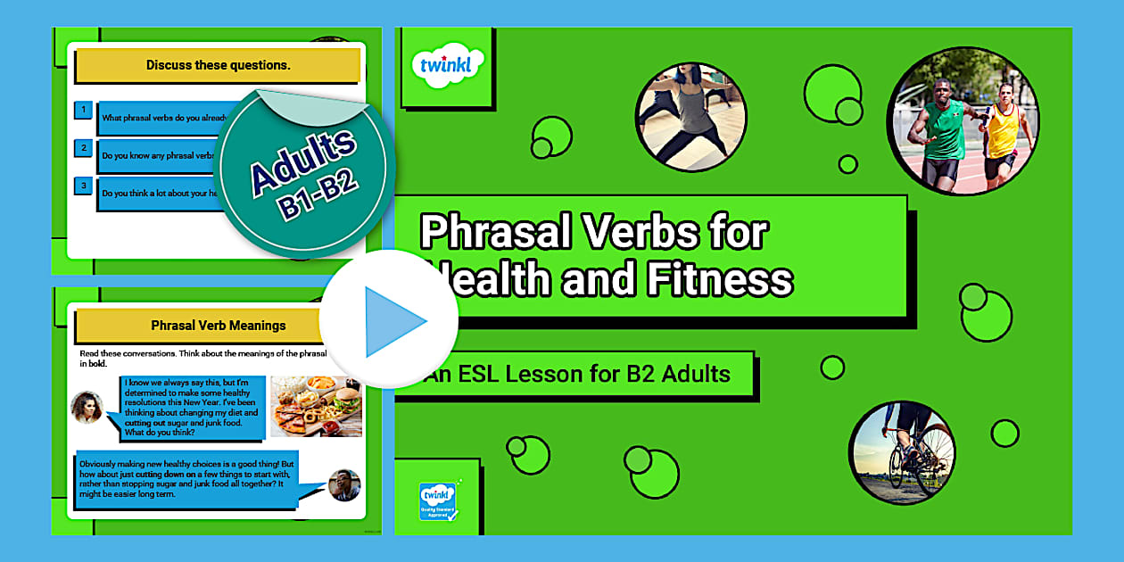 ESL Phrasal Verbs for Health and Fitness [Adults, B1-B2]