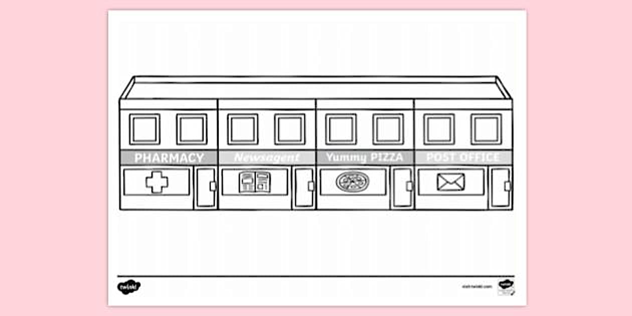 Row Of Shops Colouring Sheet | Colouring Sheets - Twinkl