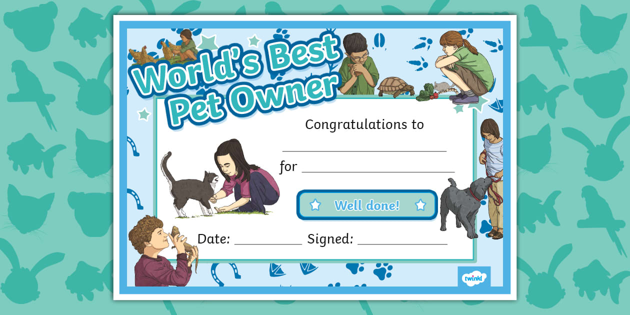 World's Best Pet Owner Certificate - Pet Day (Teacher-Made)