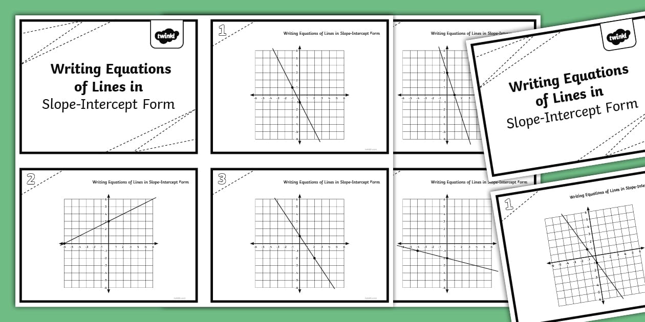 8th Gr Writing Equations of Lines in Slope-Intercept Form