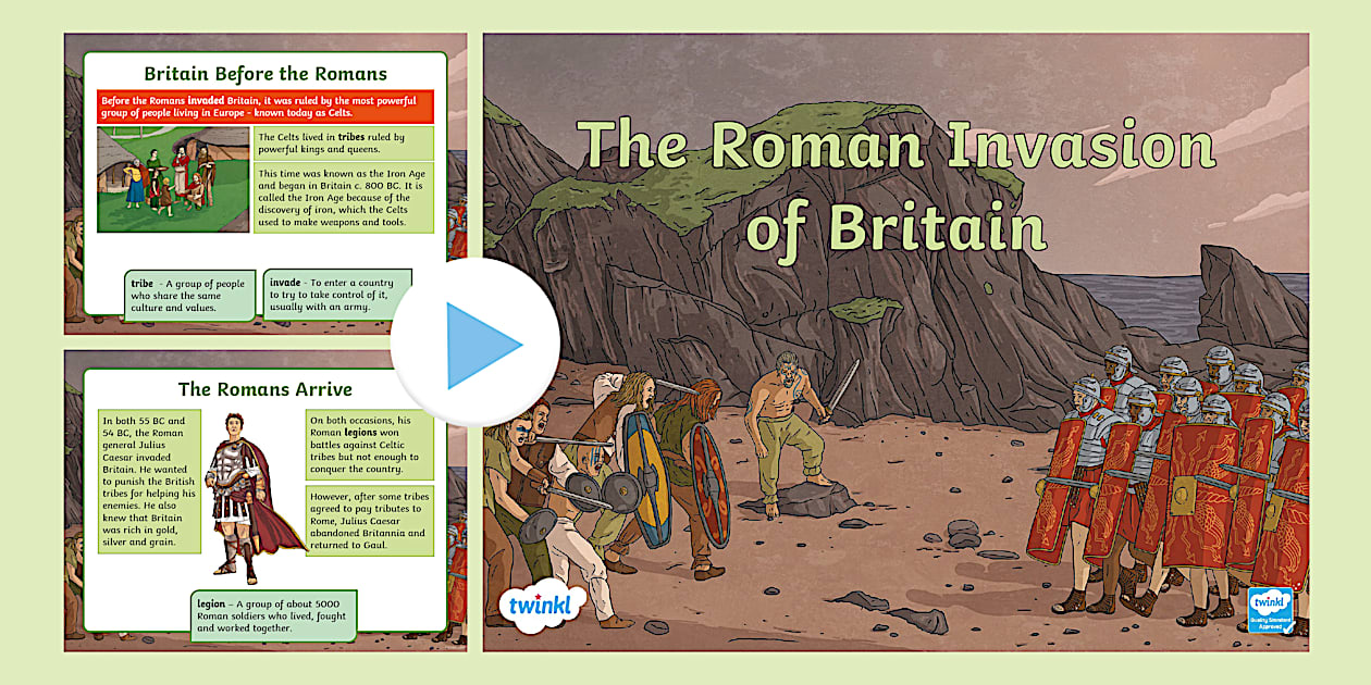 The Roman Invasion of Britain PowerPoint (teacher made)