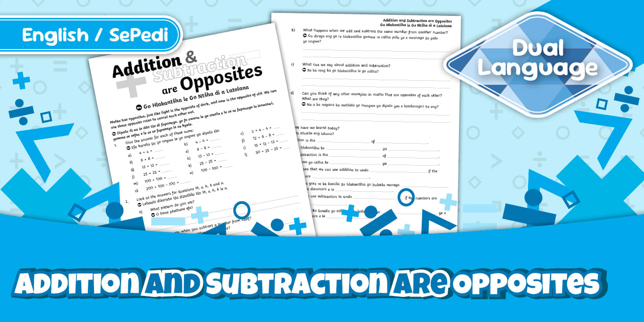 Addition and Subtraction are Opposites-Sepedi