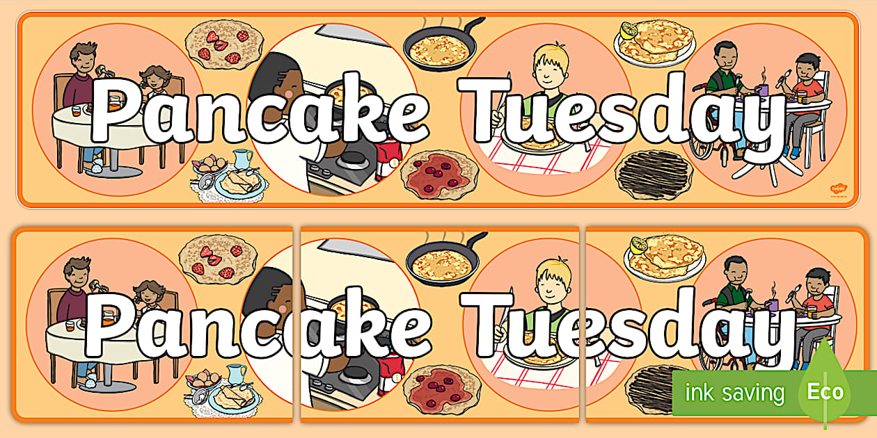 Pancake Tuesday Display Banner (Teacher-Made) - Twinkl