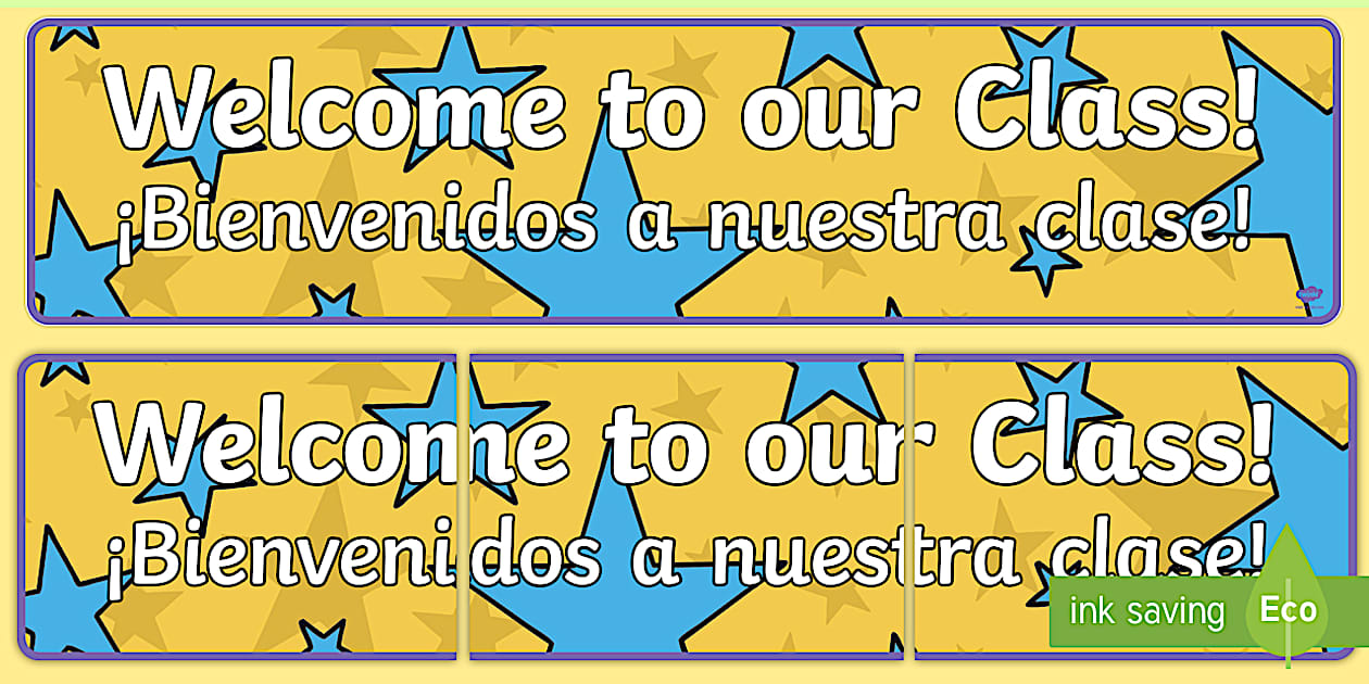Welcome to our Class Display Banner English/Spanish - Twinkl