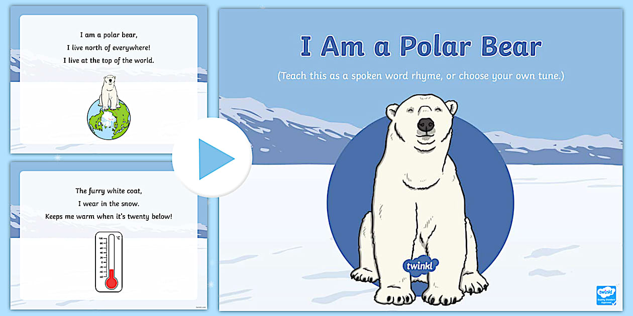 I am a Polar Bear Song PowerPoint (teacher made) - Twinkl