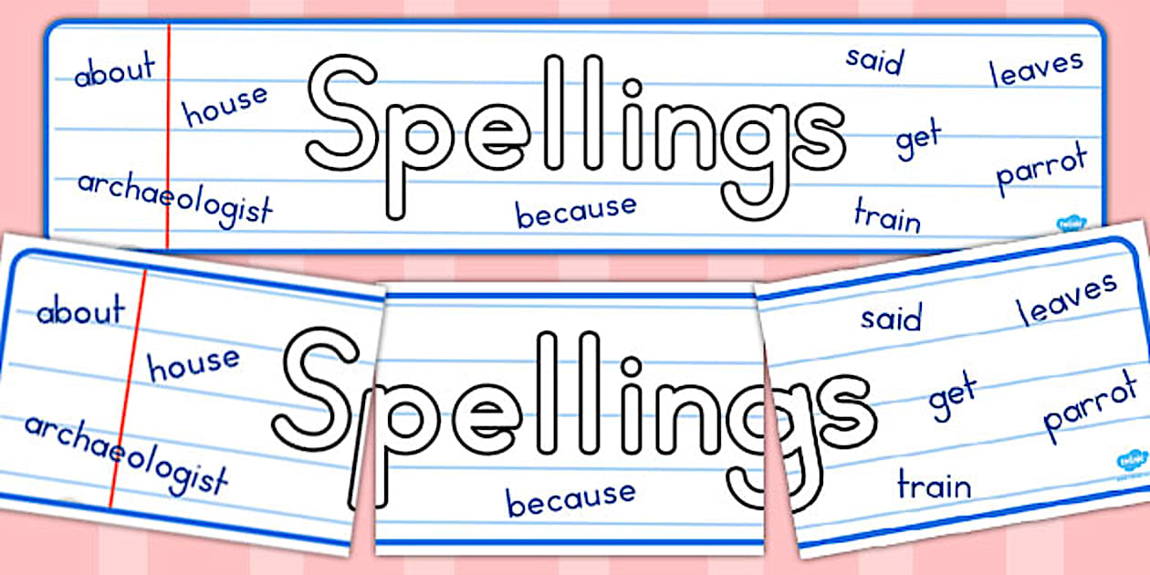Spellings Display Banner (teacher made) - Twinkl
