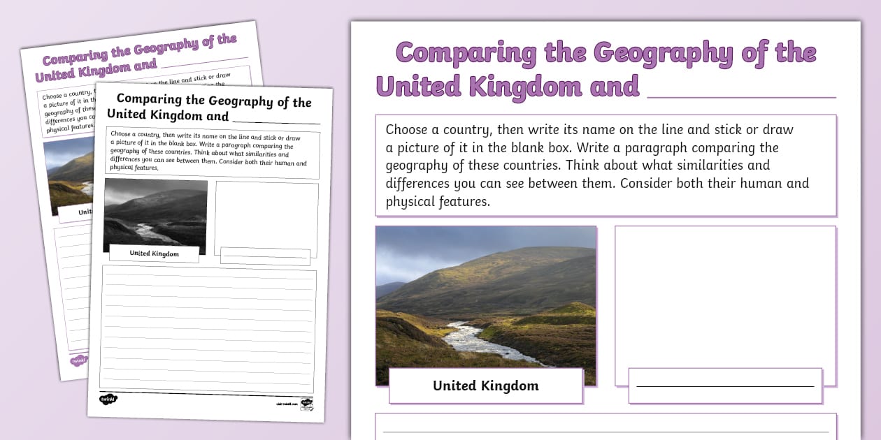 Comparing the Geography of the United Kingdom and Another Country Worksheet
