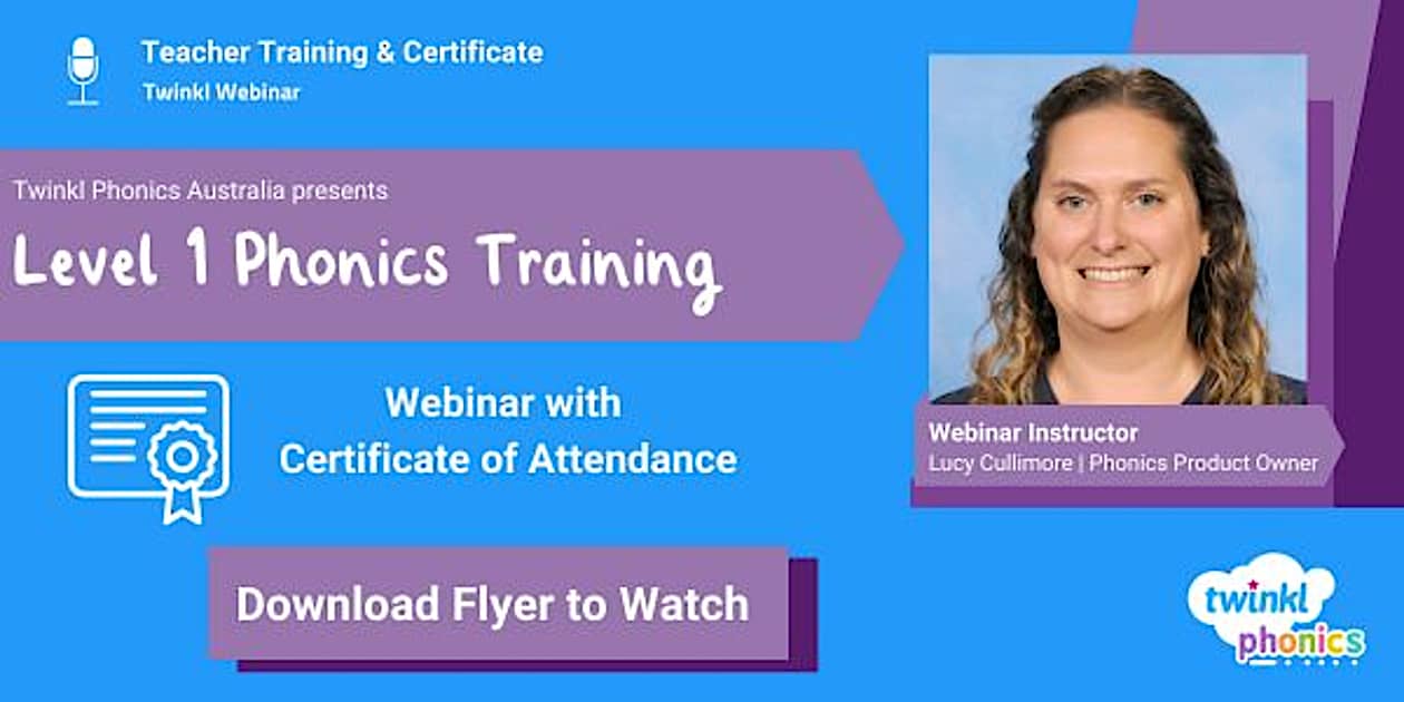 Level 1 Phonics Training Webinar (teacher made) - Twinkl