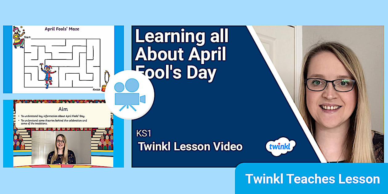 April Fools’ Lesson Video | KS1 (teacher made) - Twinkl