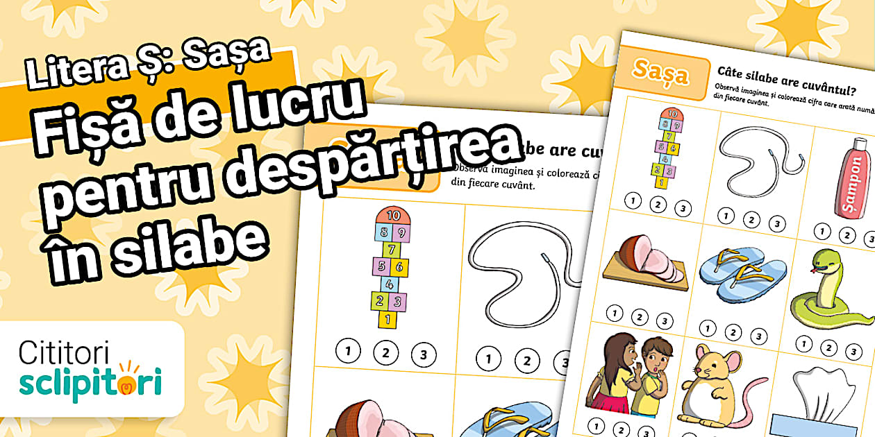 Litera Ș: Sașa – Fișă de lucru pentru despărțirea în silabe
