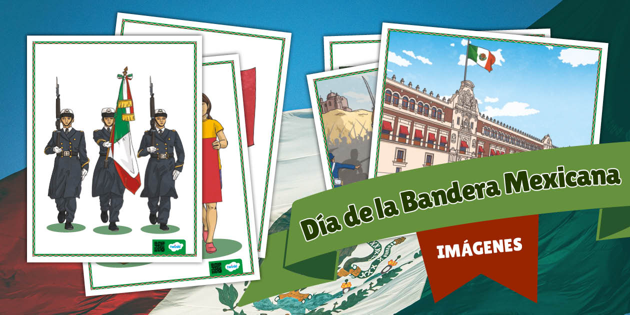 Imágenes para trabajar la bandera mexicana en el aula