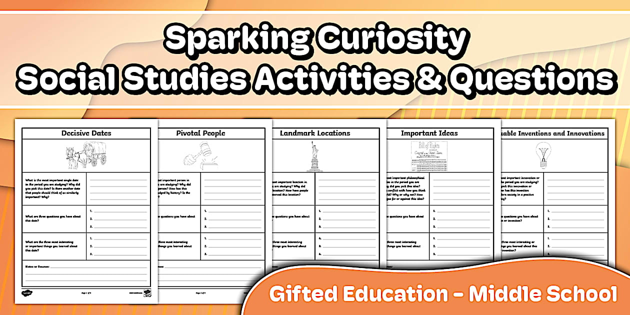 Sparking Curiosity Social Studies Activities and Questions