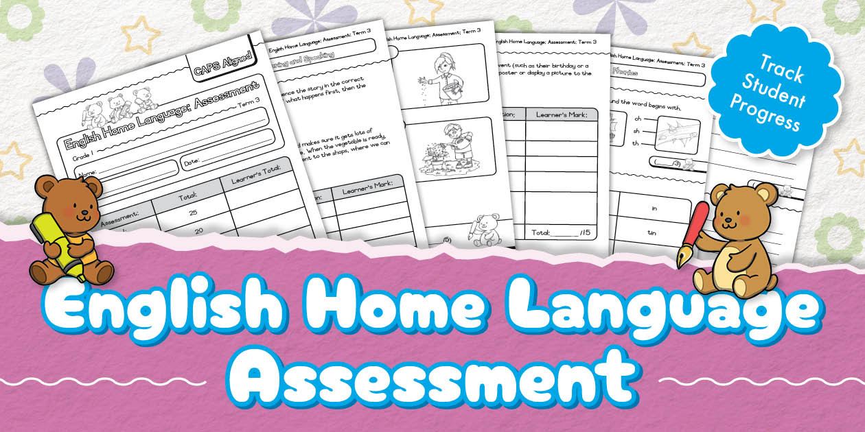 Grade 1: English HL: Term 3 Assessment (CAPS Aligned)