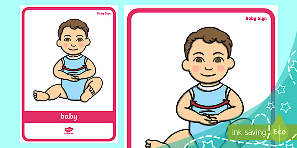 FREE! - Baby Sign Poster: Baby (teacher made) - Twinkl