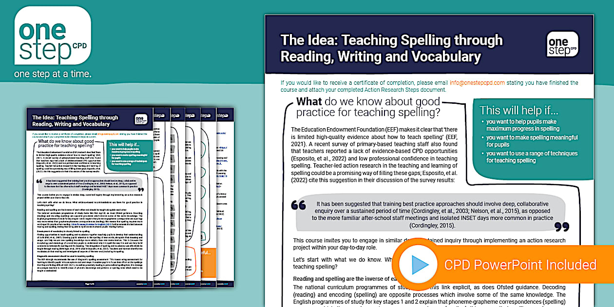 CPD: Teaching Spelling Through Reading, Writing and Vocab