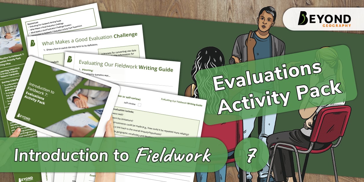 Introduction to Fieldwork 7: Evaluations Activity Pack
