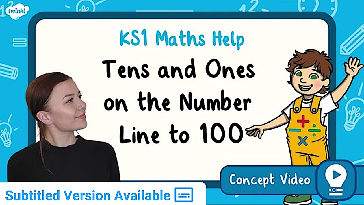 👉 Tens and Ones on the Number Line to 100 | KS1 Maths Concept Video