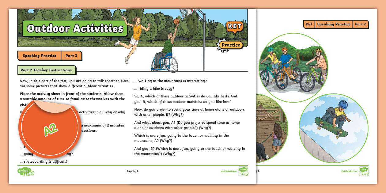 A2 Key (KET) - Speaking Part 2 - (Outdoor Activities)
