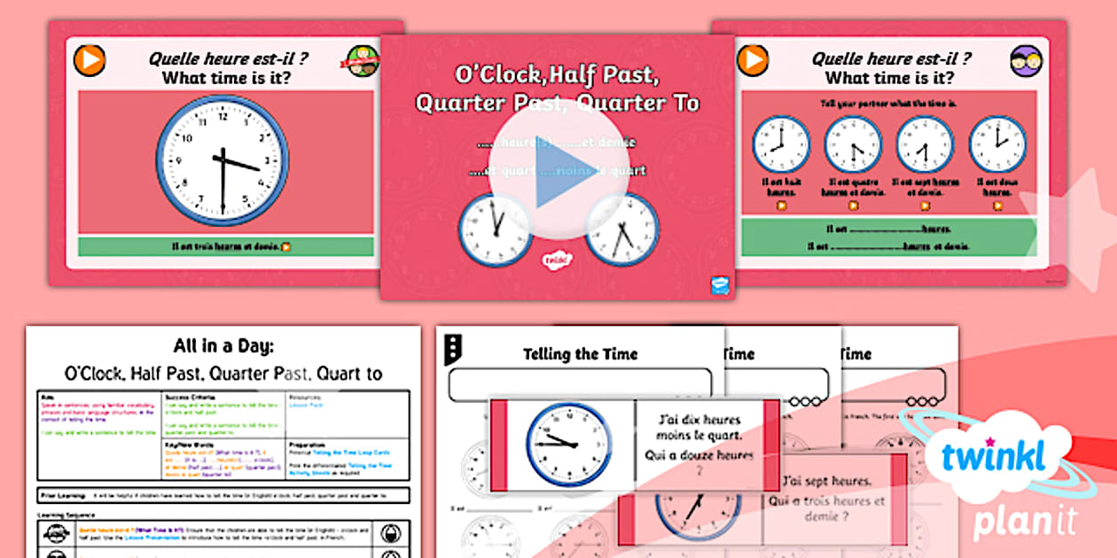 French: All in a Day: O'clock, Half Past, Quarter Past, Quarter To Year 6