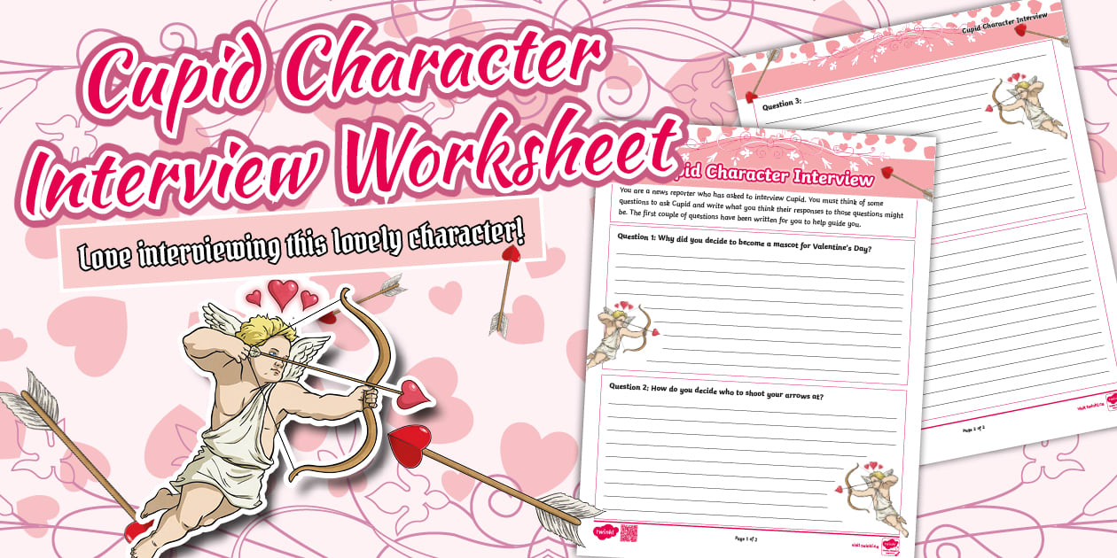 Cupid Character Interview Worksheet