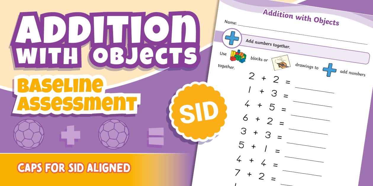 Foundation Phase - Mathematics - Addition with Objects - Baseline ...
