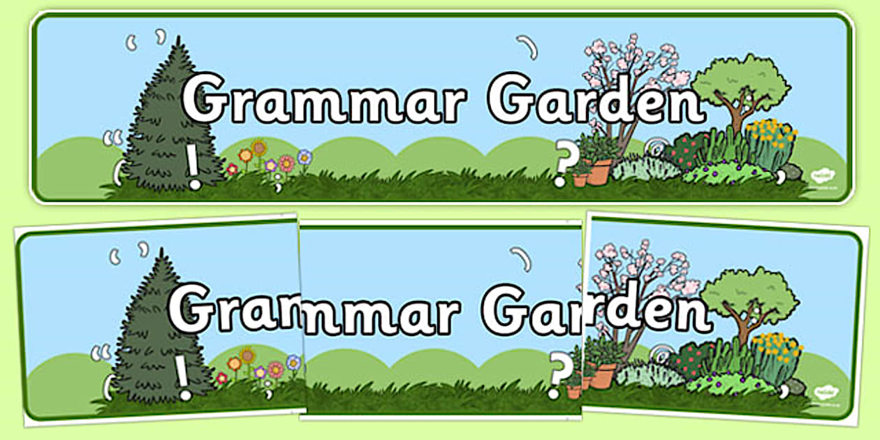 Grammar Garden Display Banner (teacher made) - Twinkl