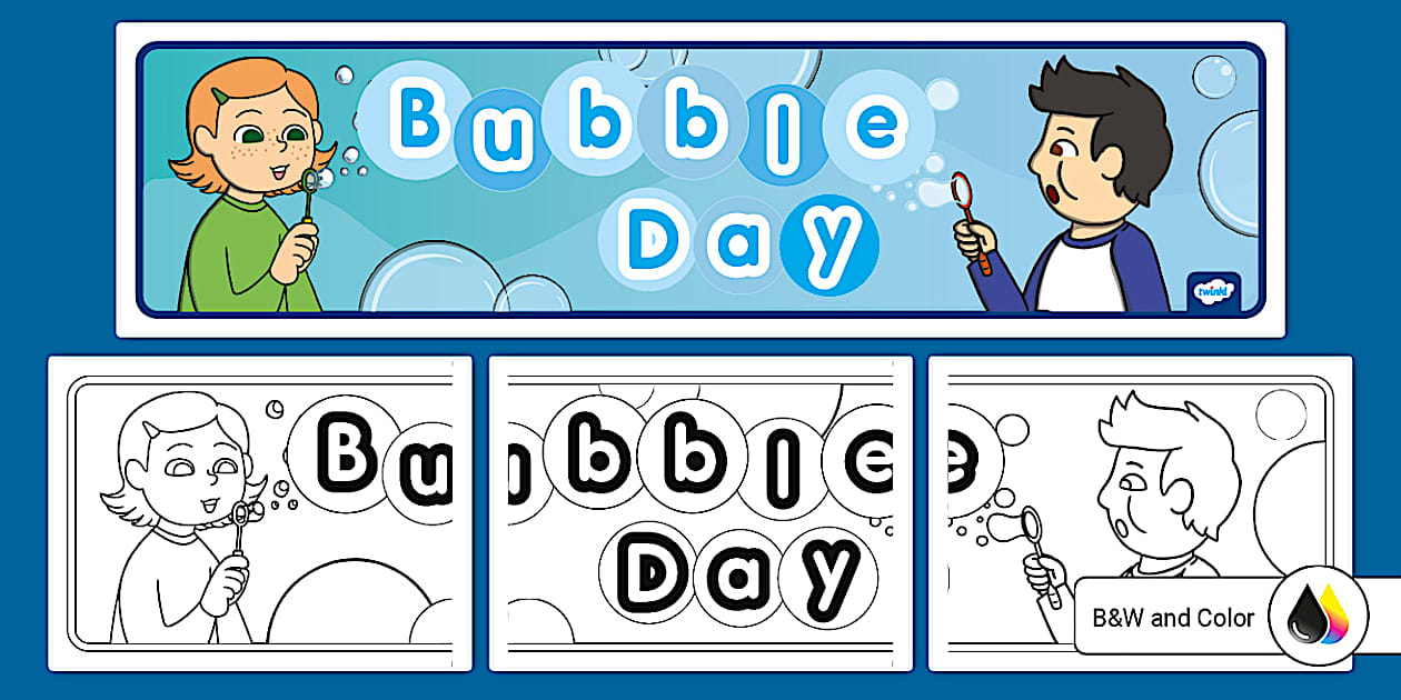 Bubble Day Banner (teacher made) - Twinkl