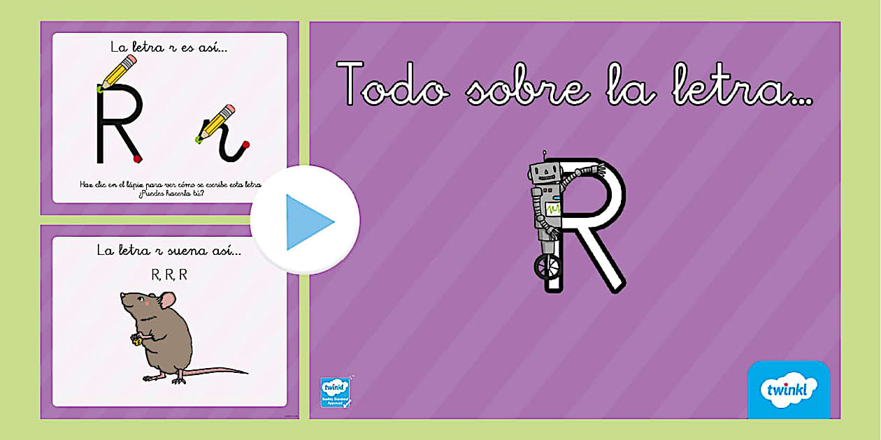 Presentación: Todo sobre la letra R - Twinkl