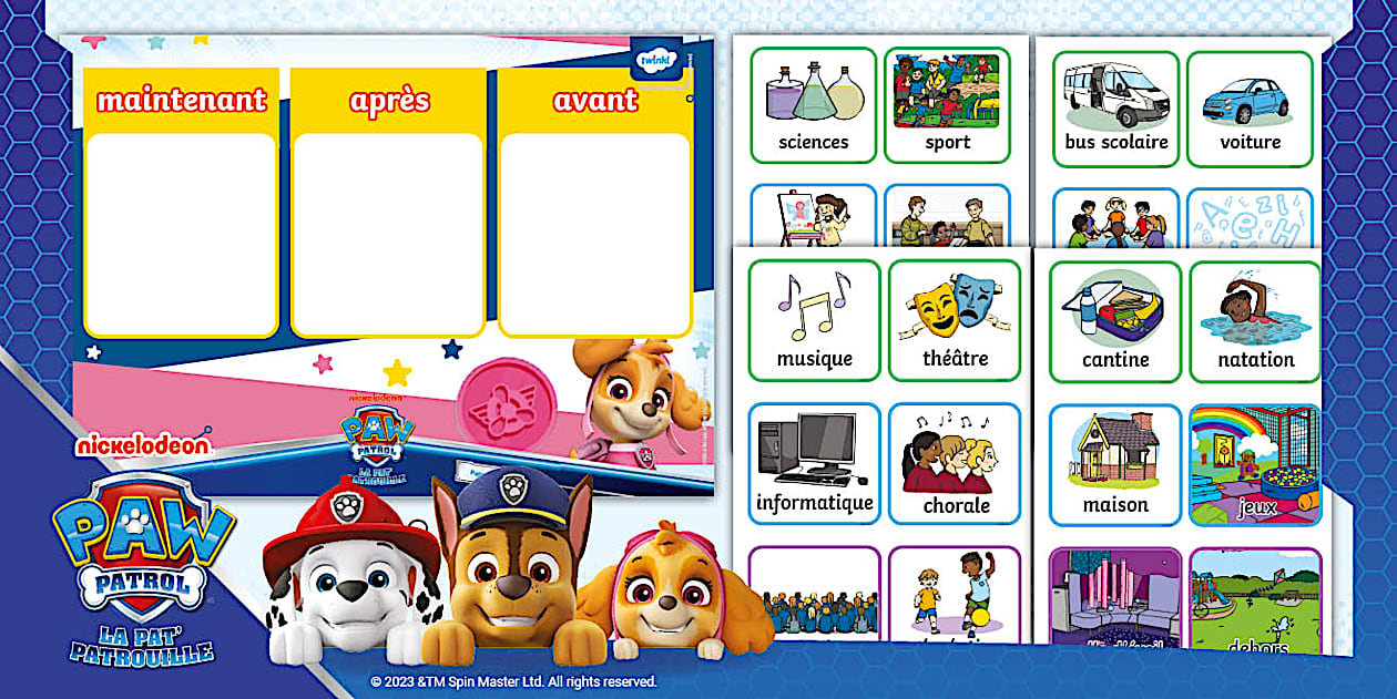 La Pat'Patrouille : Maintenant, avant et après : tableau pour l'école