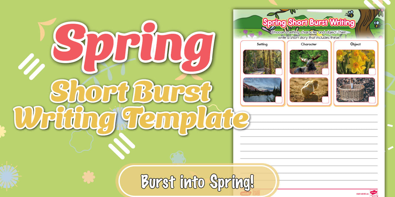 Spring Short Burst Writing Template