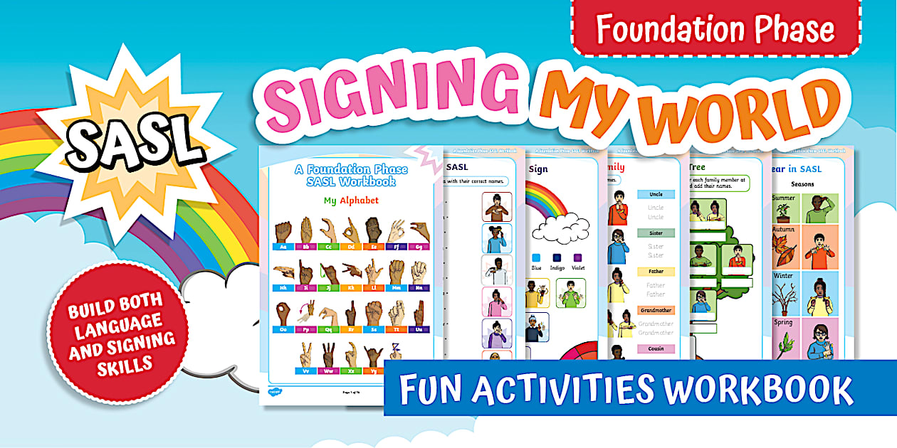 FP - SASL - Signing My World - Workbook (CAPS Aligned)