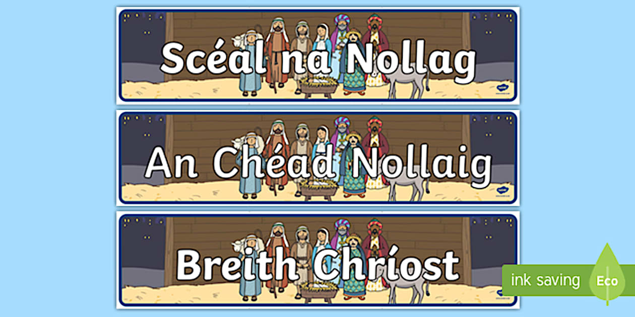 Nollag Display Banner-Irish (teacher made) - Twinkl